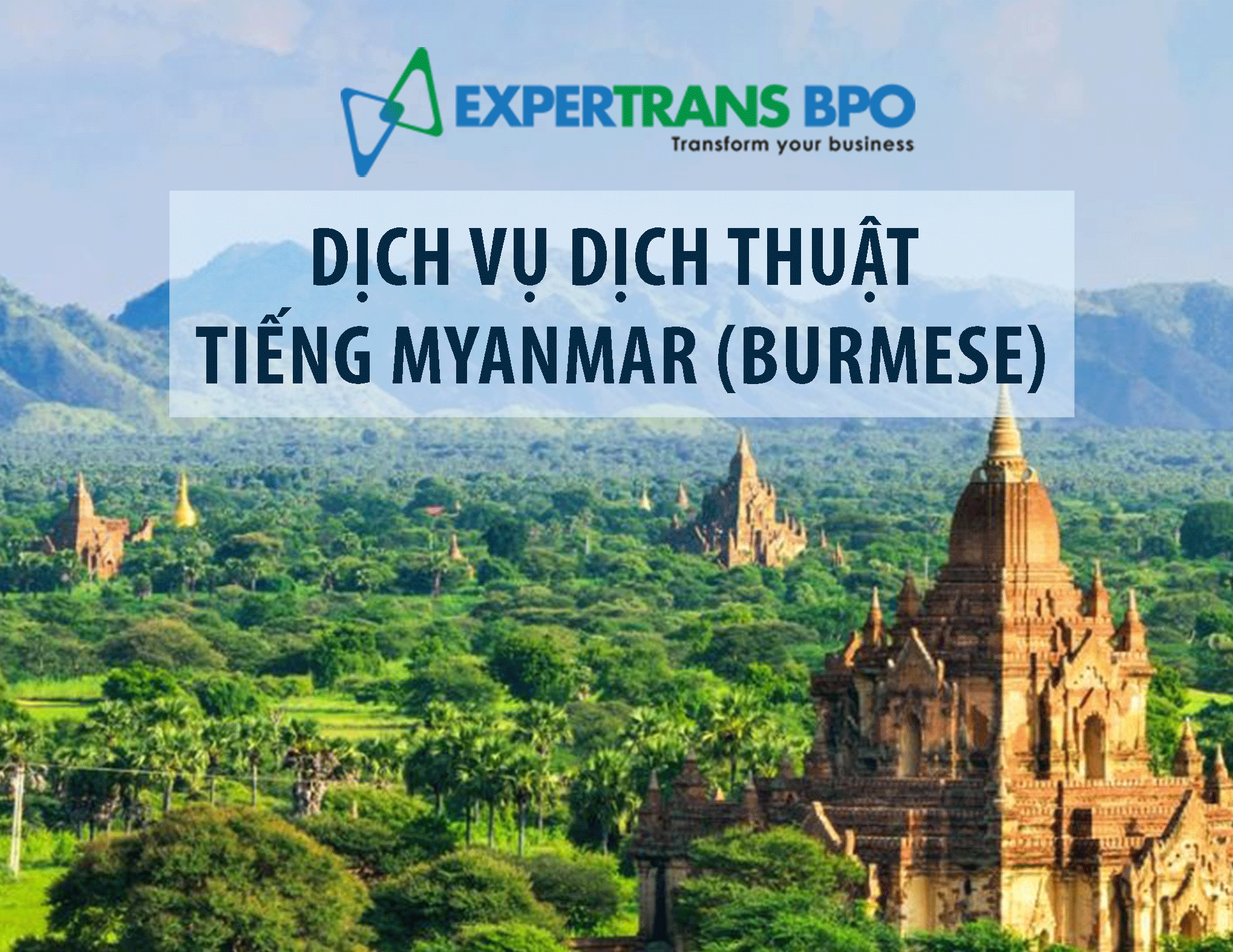 Dịch thuật tiếng Myanmar/ Burmese | Uy tín 18 năm, Dịch chuẩn 99%